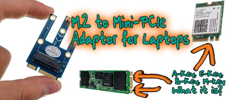 M.2 to Mini-PCIe Adapter for old Laptop – Types, Benefit, Issues ...